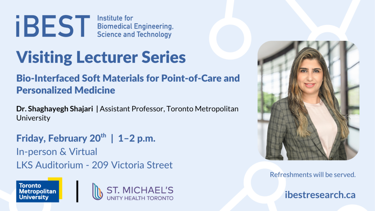 Visiting Lecturer Series – Dr. Shaghayegh Shajari | iBEST | Institute ...